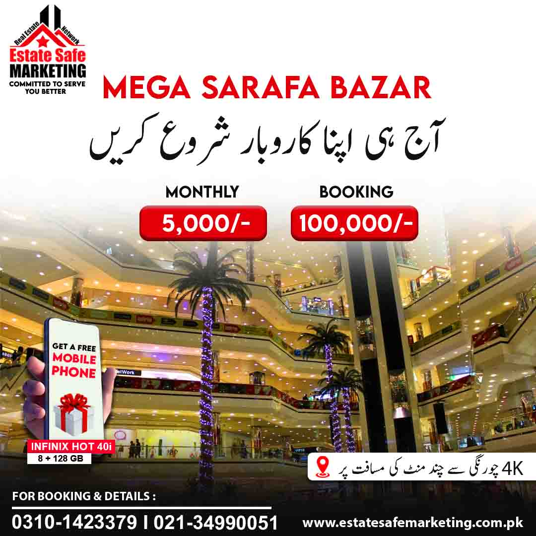 MEGA SARAFA BAZAR - ESTATE SAFE MARKETING